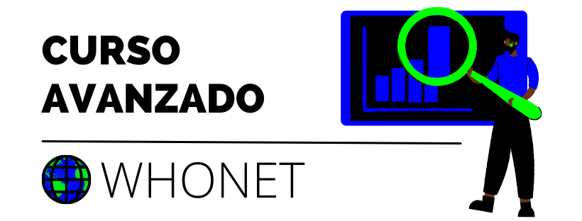 Curso Avanzado de Whonet - Universo Micro