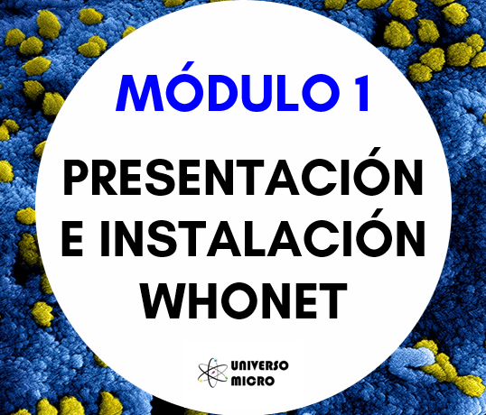 Curso Avanzado de Whonet - Universo Micro